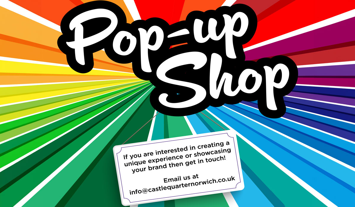 Castle Quarter Norwich - Always a reason, visit us today!